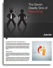 The 7 Deadly Sins of Recruiting - HR Daily Advisor