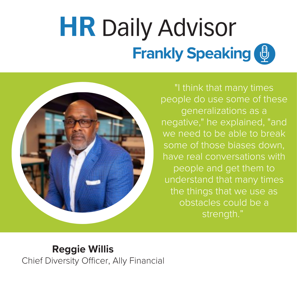 HRDA Frankly Speaking: Ally's Reggie Willis on Leading the Five ...